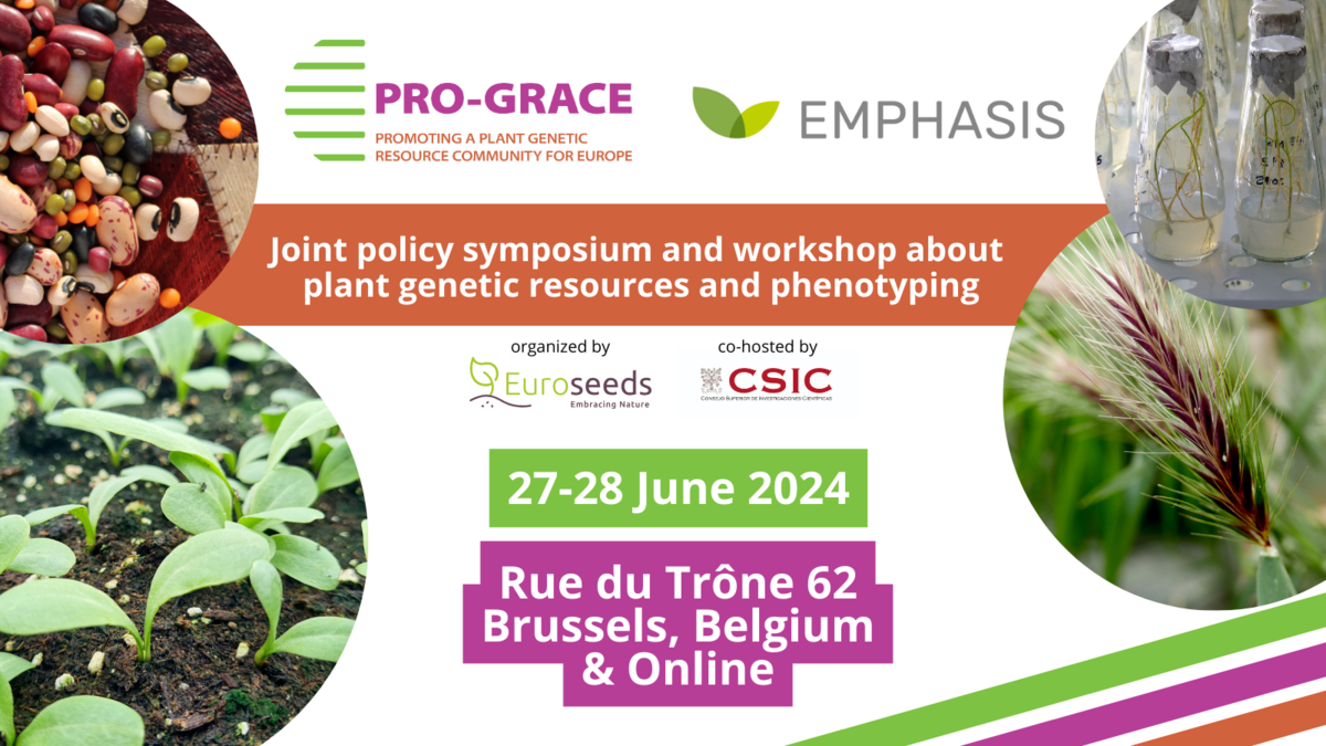 Joint PRO-GRACE/EMPHASIS policy symposium and workshop on plant genetic ...